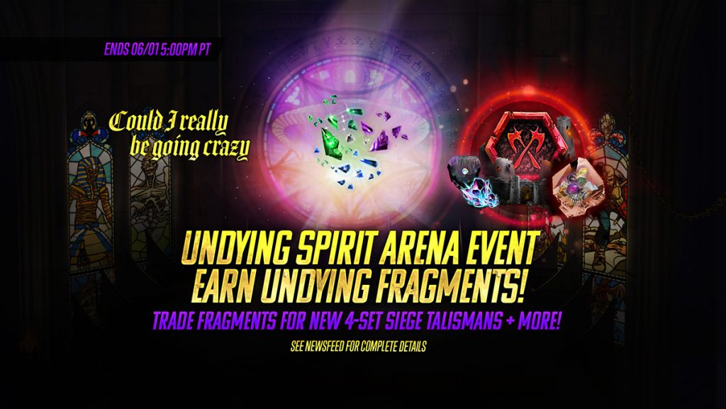 Earn new 4-set Siege Talismans – Undying Spirit Arena Event on Now ...